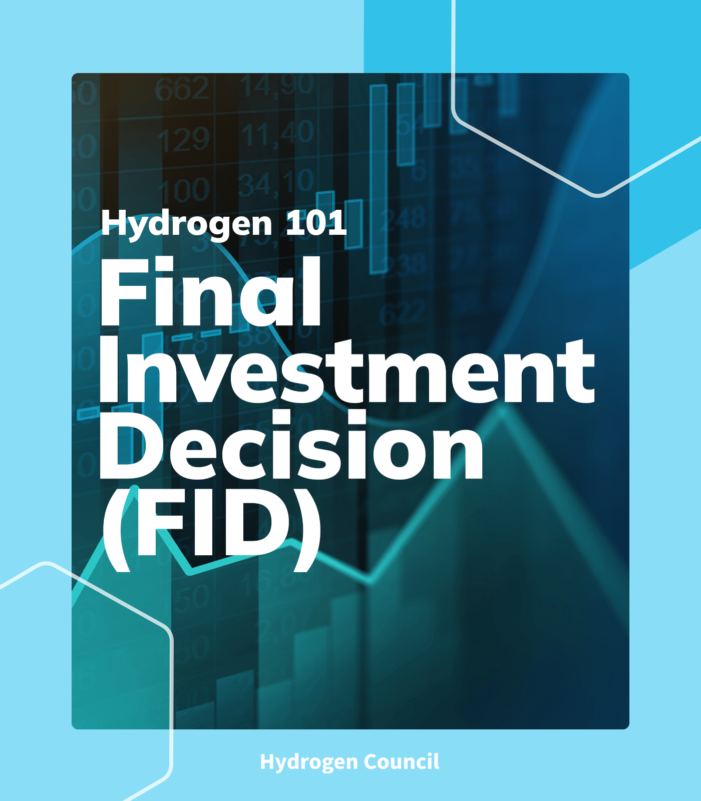 Hydrogen 101 – FID | Hydrogen Council
